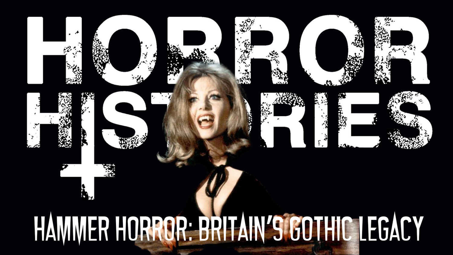 Horror Histories: Hammer Horror — Britain’s Gothic Legacy – The ...